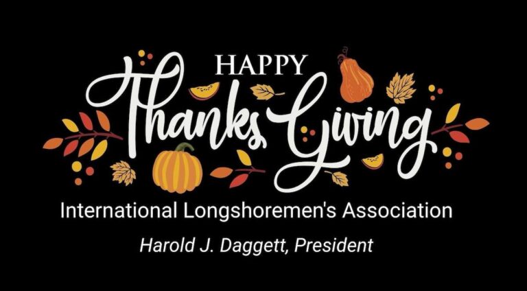 ILA President Harold J. Daggett’s 2024 Thanksgiving To ILA Members and ...