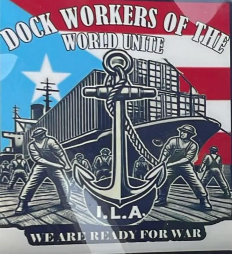 DOCKWORKERS OF THE WORLD UNITE!! – ILA Union
